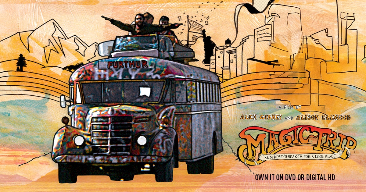 Magic Trip: The Film That Popped the Myth of the Merry Pranksters | www ...